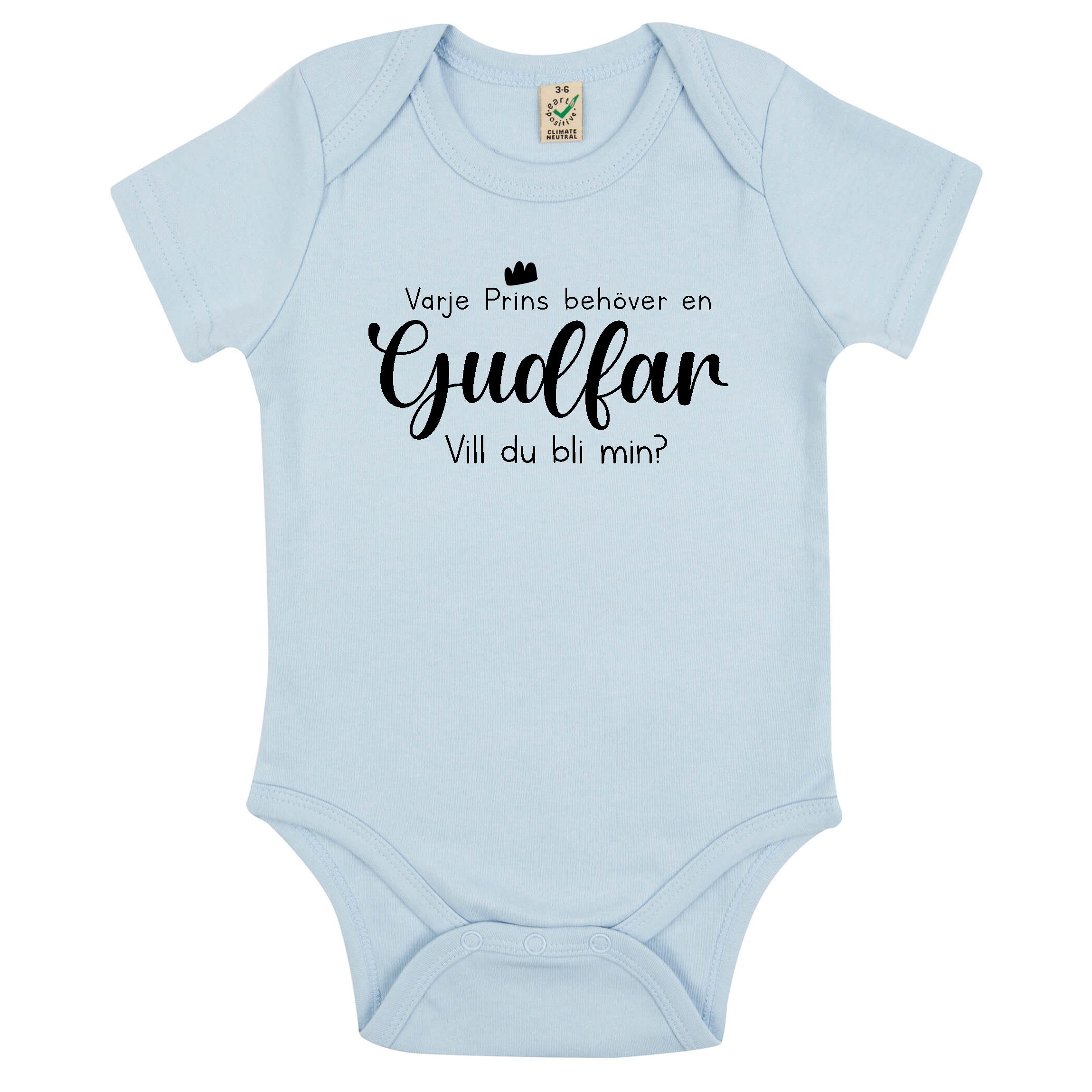 Varje Prins behöver en Gudmor/Gudfar - Vill du bli min? Babybody Nyföd ...